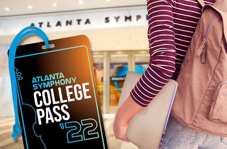 College Pass | Atlanta Symphony Orchestra